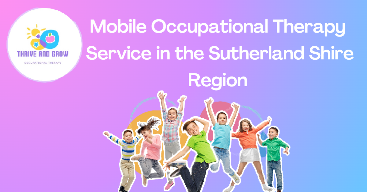 Thrive and Grow Occupational Therapy